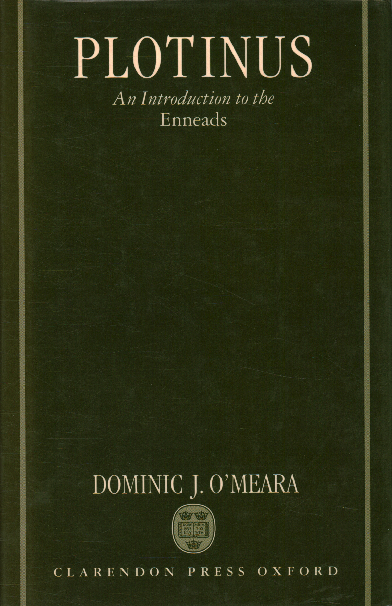 Plotinus. An Introduction to the Enneads | Dominic J. O'Meara usato ...